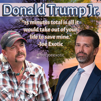 Joe Exotic Donald Trump Jr. Letter – Joe Exotic Official